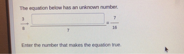 Solved The equation below has an unknown number. 16 Enter | Chegg.com