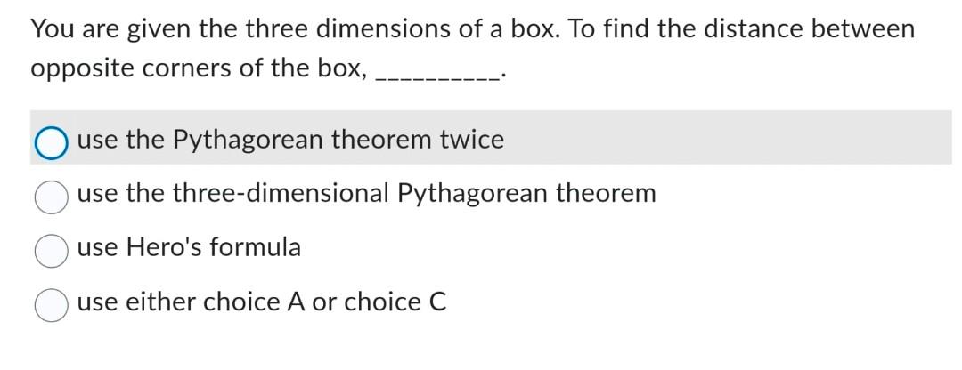 Solved You are given the three dimensions of a box. To find | Chegg.com