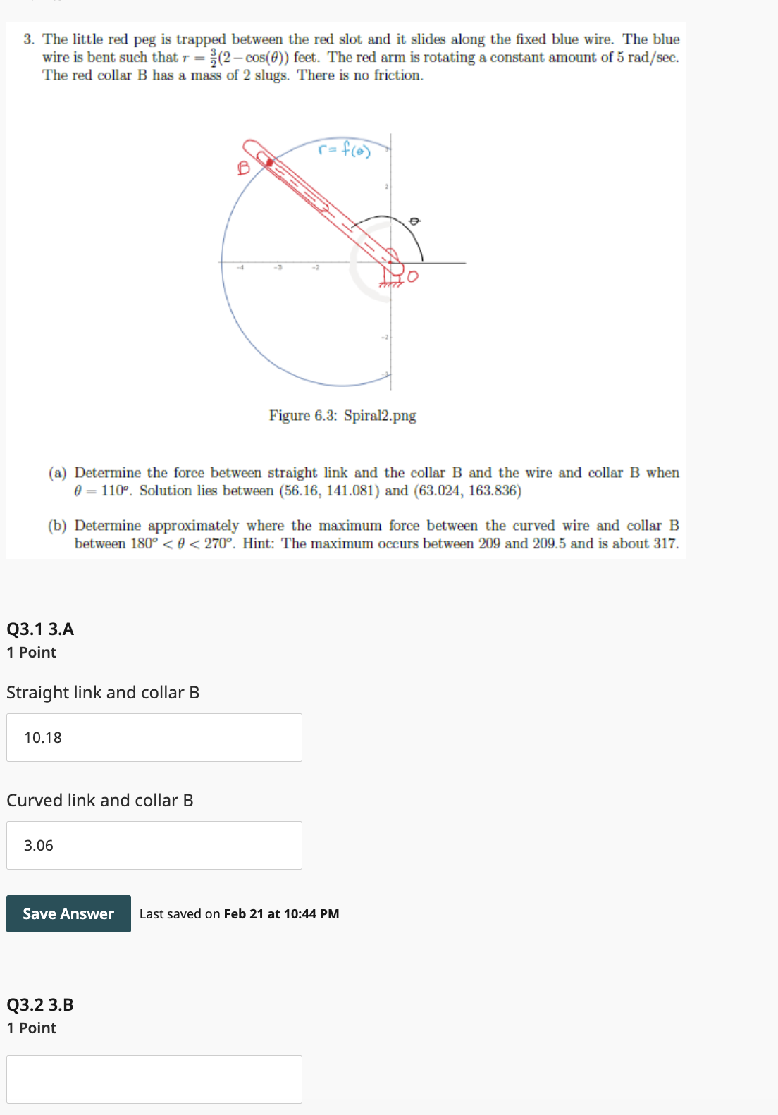 Solved ALL PARTS PLS ILL LIKE. The little red peg is trapped | Chegg.com