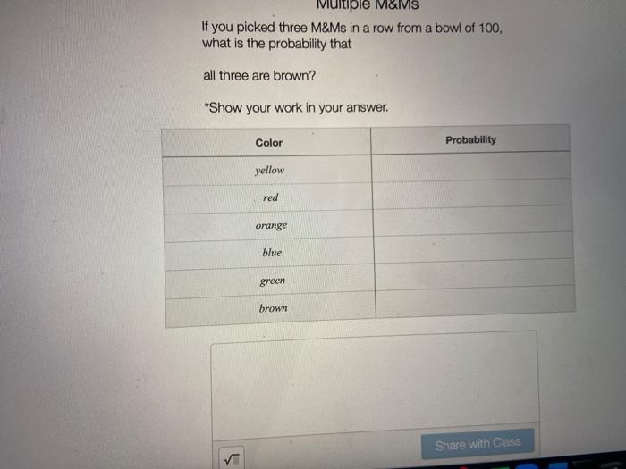 Solved M&Ms What is the probability of picking a yellow or | Chegg.com