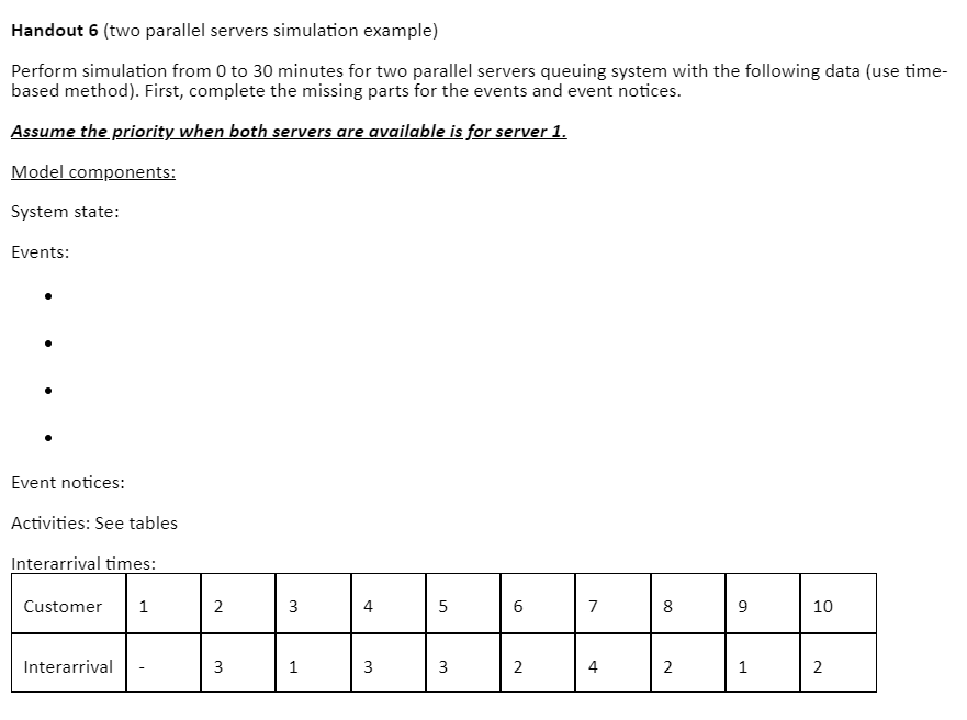 Solved Handout 6 (two parallel servers simulation example) | Chegg.com