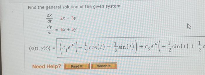 Solved Find the general solution of the given system. dx dt | Chegg.com