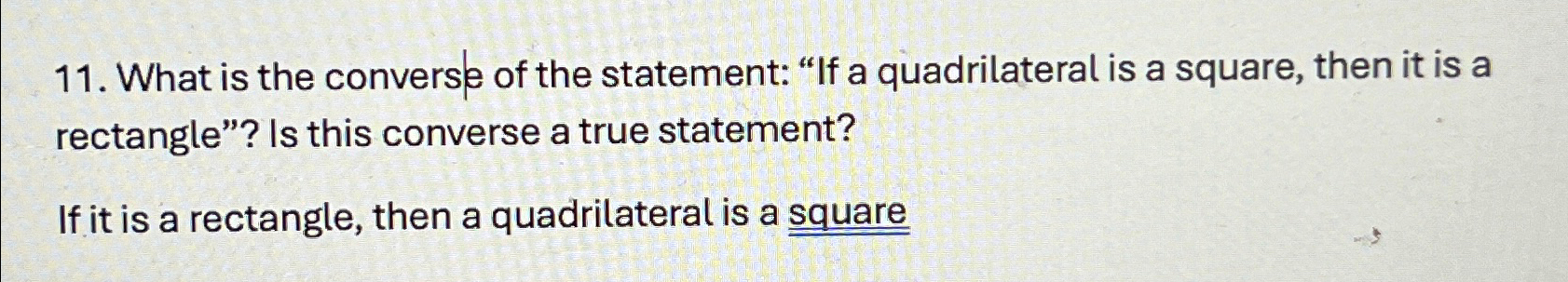 Solved What is the converse of the statement: "If a | Chegg.com
