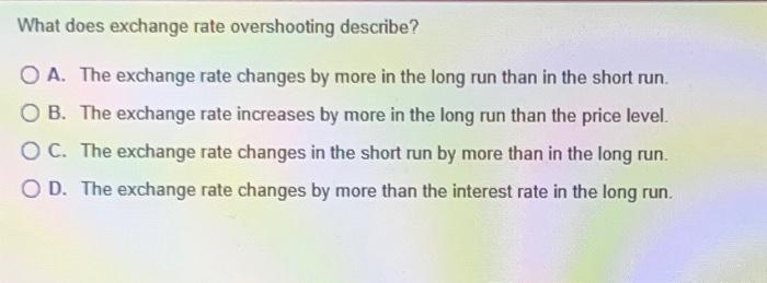 Solved What is the short-run effect on the exchange rate of | Chegg.com