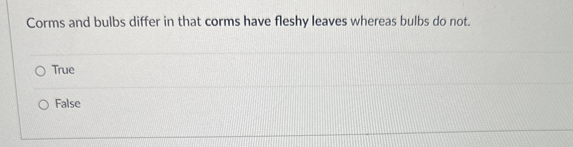 Solved Corms and bulbs differ in that corms have fleshy | Chegg.com