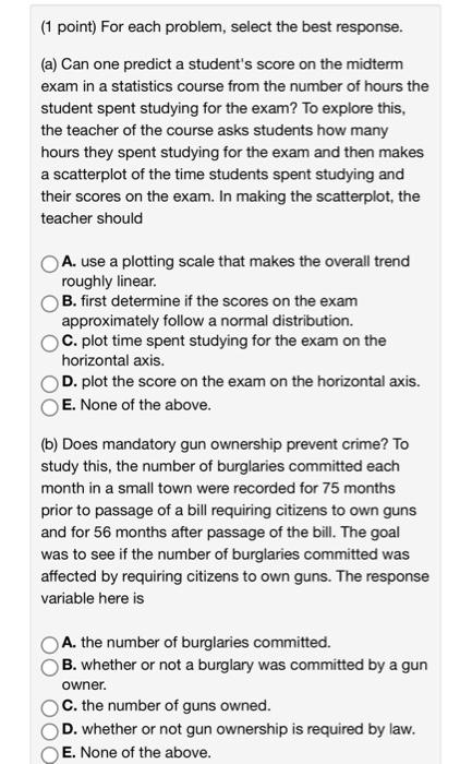 Solved (1 point) For each problem, select the best response. | Chegg.com