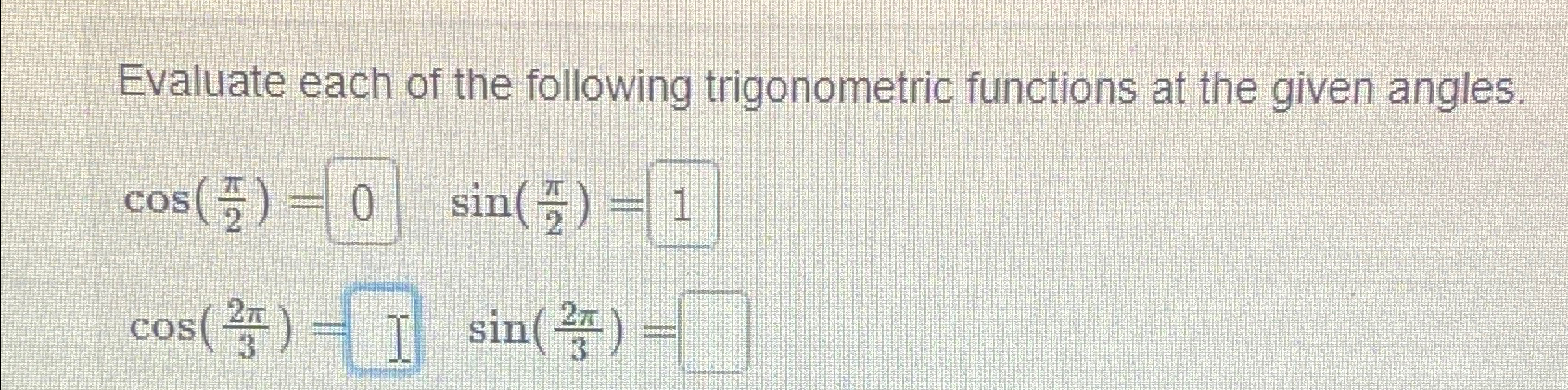 Solved Evaluate each of the following trigonometric | Chegg.com