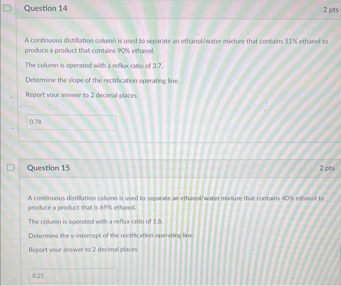 Solved A continuous distillation column is used to separate | Chegg.com