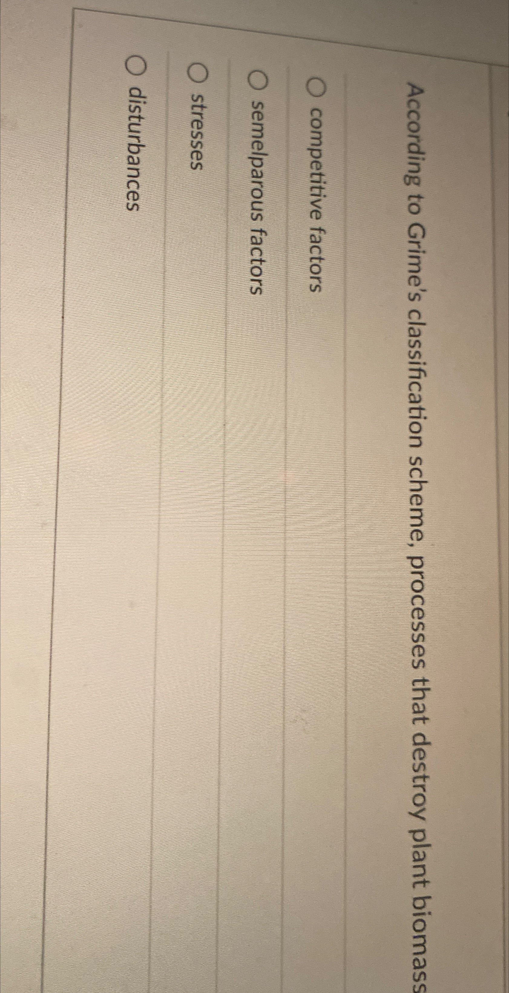 Solved According to Grime's classification scheme, processes | Chegg.com