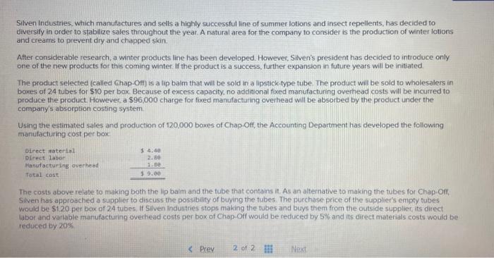 Solved Silven Industries, which manufactures and sells a | Chegg.com