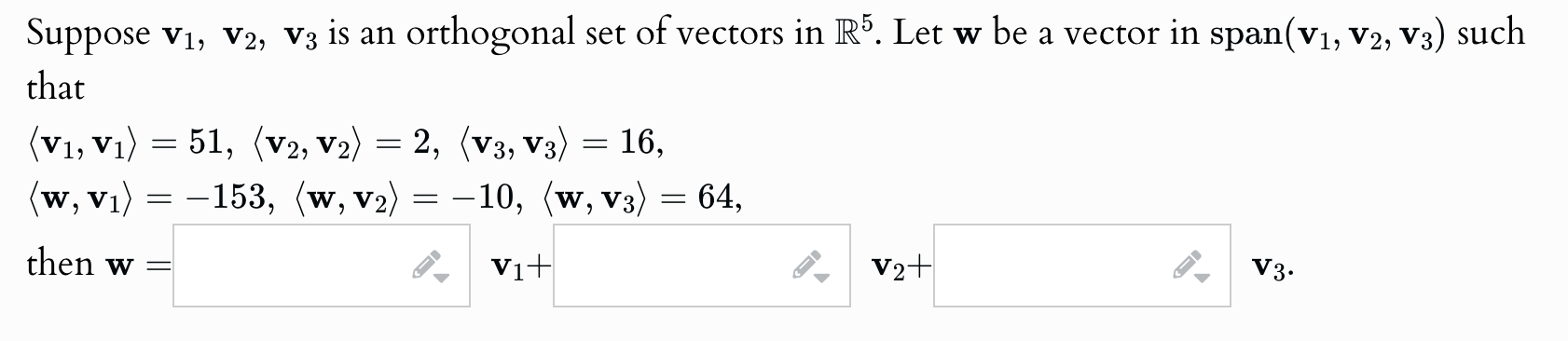 Solved Suppose v1,v2,v3 ﻿is an orthogonal set of vectors in | Chegg.com