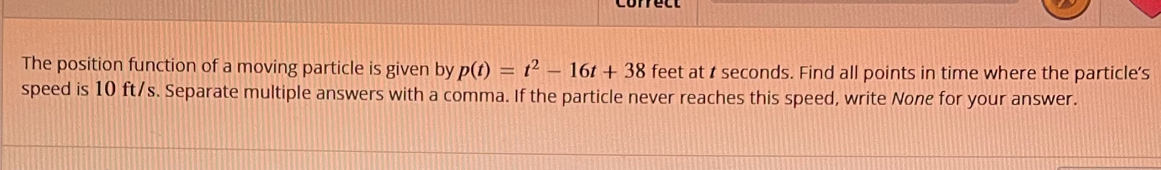 Solved The Position Function Of A Moving Particle Is Given