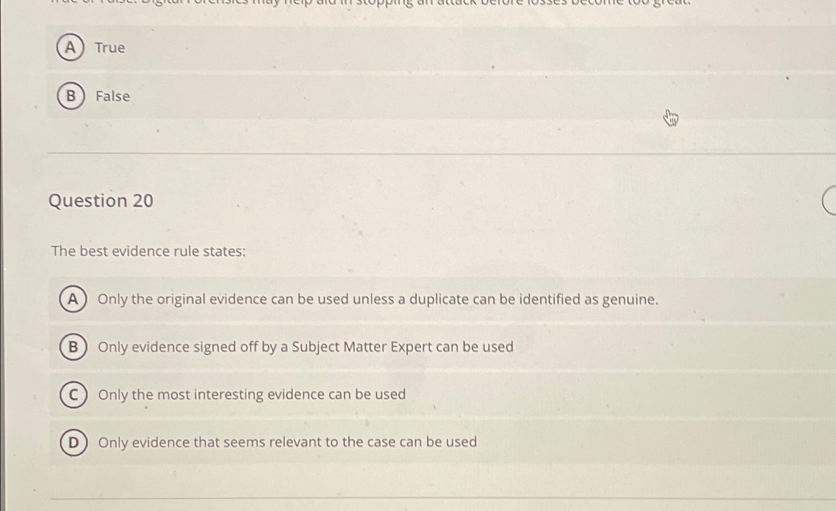Solved TrueFalseQuestion 20The best evidence rule | Chegg.com