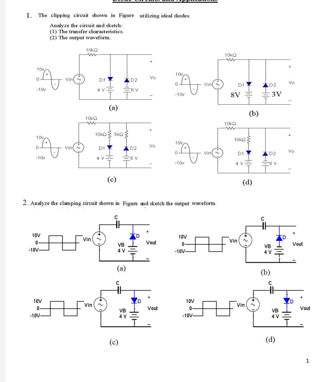 Solved 1. The clipping circuit shown in Figure utilizing | Chegg.com