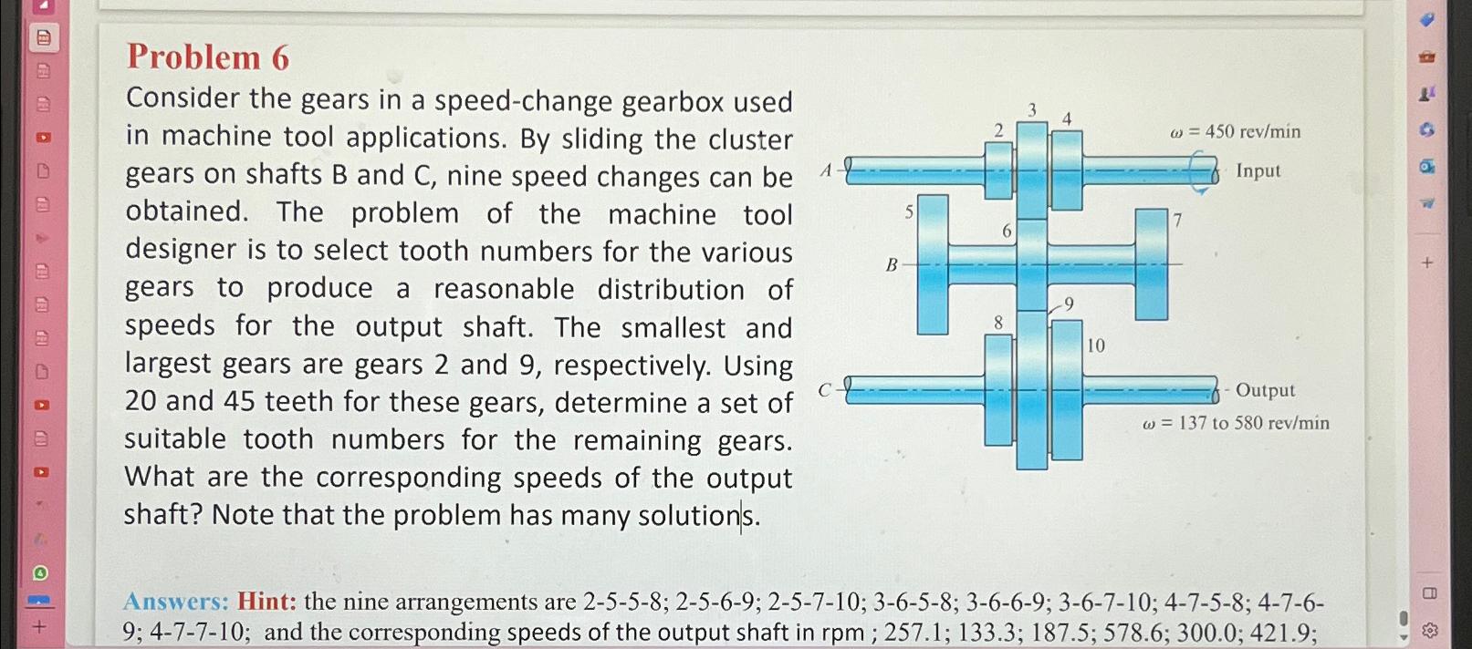 Solved Problem 6Consider the gears in a speed-change gearbox | Chegg.com