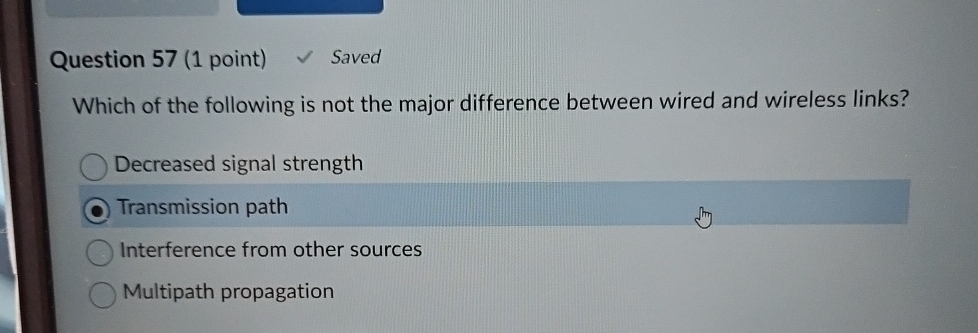 Solved Question 57 (1 ﻿point) ﻿SavedWhich of the following | Chegg.com