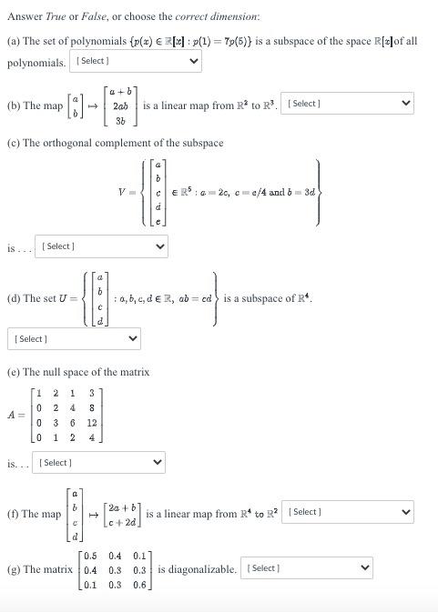 Solved (a) The set of polynomials {p(x)∈R[x]:p(1)=7p(b)} is | Chegg.com