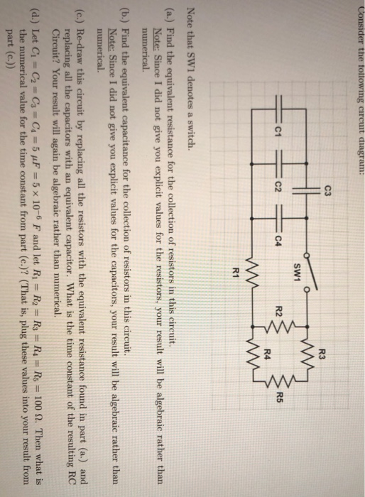 Solved Consider the following circuit diagram: C3 R3 o SW1 | Chegg.com