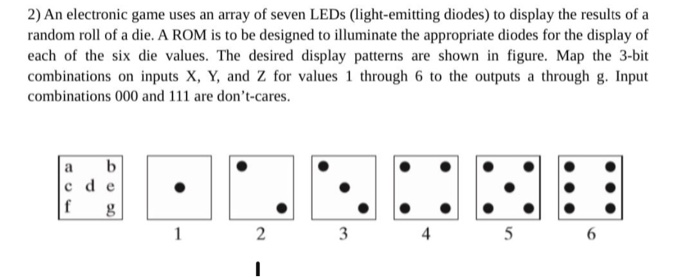 Solved 2) An electronic game uses an array of seven LEDs | Chegg.com