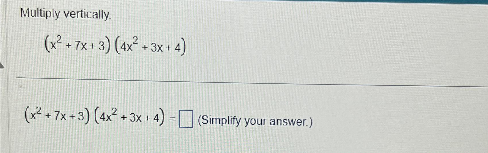 Solved Multiply | Chegg.com