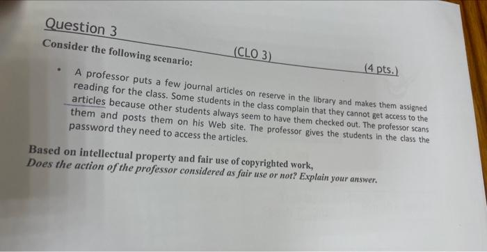 Solved Question 3 Consider the following scenario: (CLO3) - | Chegg.com
