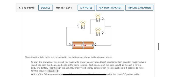 Solved Three identical light bulbs are connected to two | Chegg.com