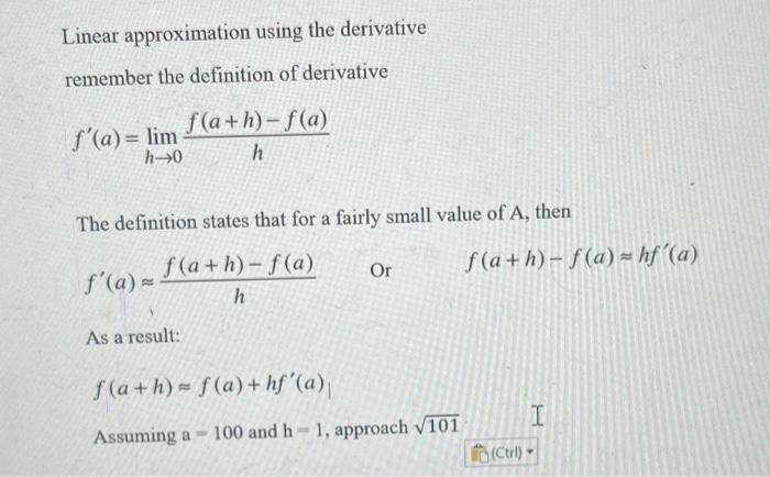 Solved Linear approximation using the derivative remember | Chegg.com