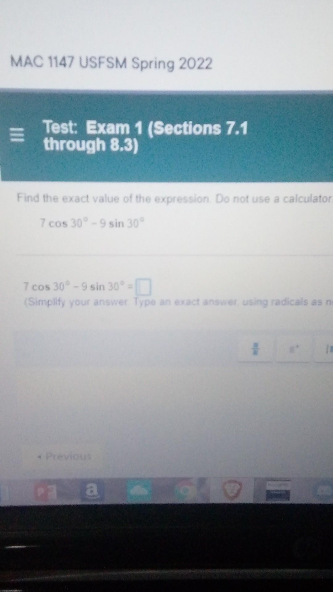 Solved MAC 1147 USFSM Spring 2022 = Test: Exam 1 (Sections | Chegg.com