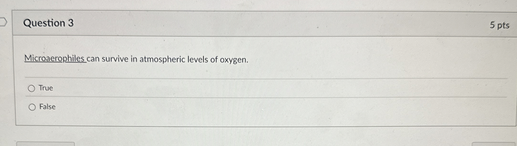 Solved Question 35 ﻿ptsMicroaerophiles can survive in | Chegg.com