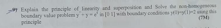 Solved 97. Explain the principle of linearity and | Chegg.com