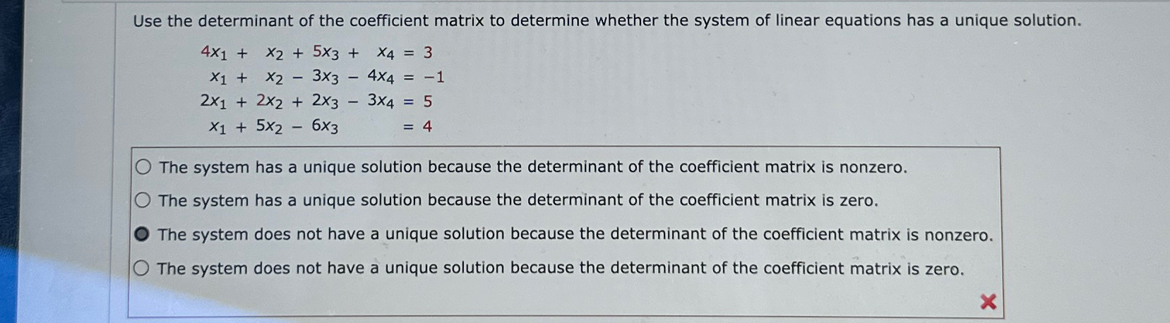 Solved Use the determinant of the coefficient matrix to | Chegg.com