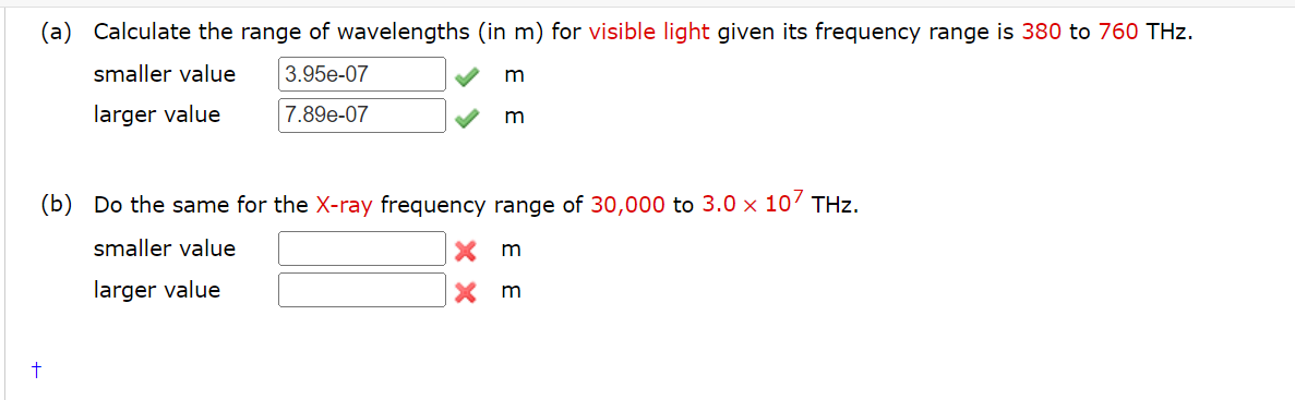 Solved (a) ﻿Calculate the range of wavelengths (in m ) ﻿for | Chegg.com