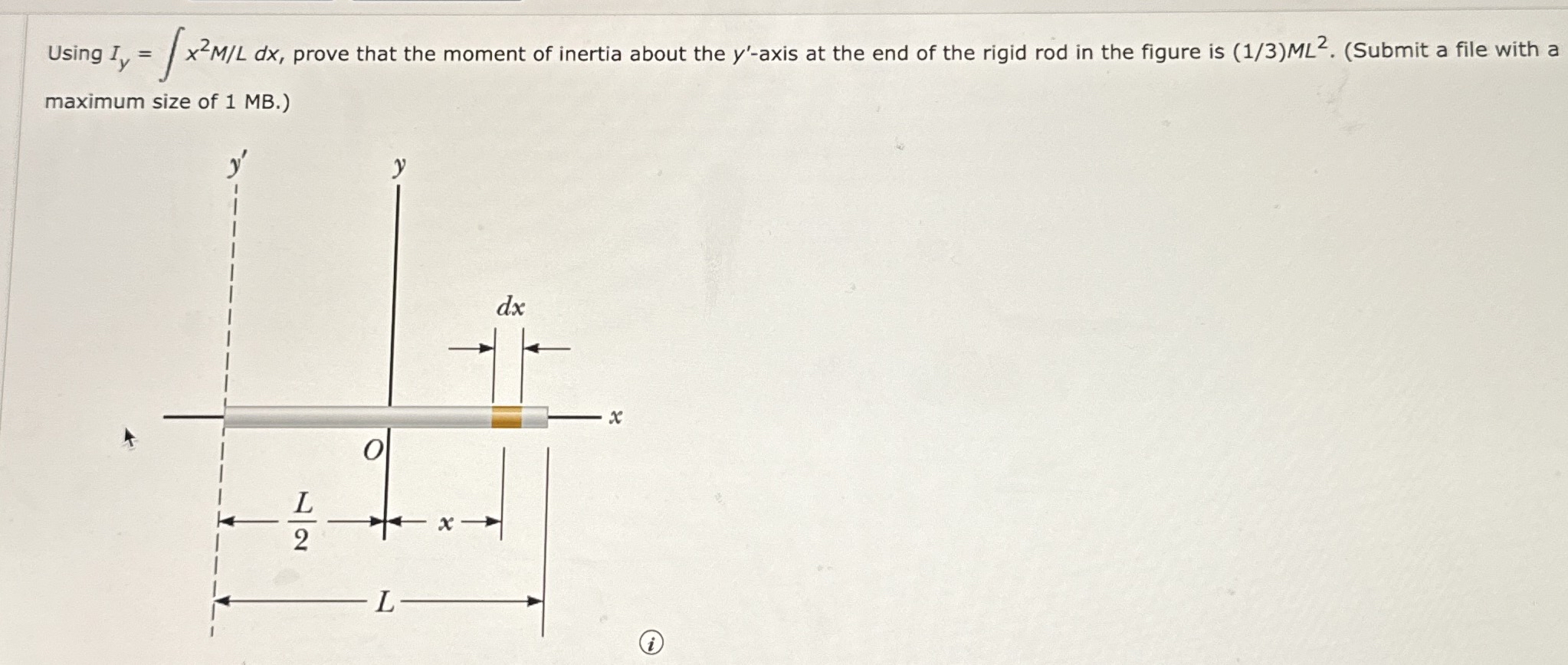 Solved by an EXPERT Using Iy=∫﻿﻿x2MLdx, ﻿prove that the moment of inertia | Chegg.com
