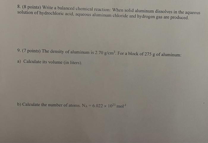 Solved 8. (8 points) Write a balanced chemical reaction: | Chegg.com