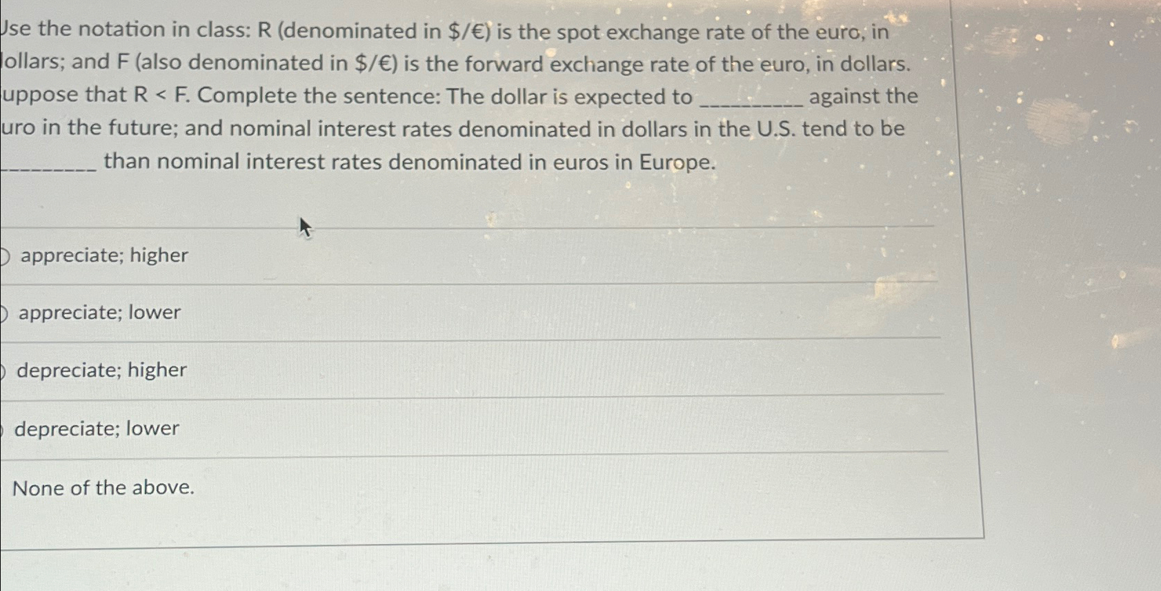 Solved Jse the notation in class: R (denominated in $€ ) ﻿is | Chegg.com