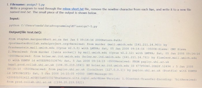 Solved 1. Filename: assign7-5.py Write a program to read | Chegg.com