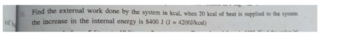Solved Find the external work done by the system in keal, | Chegg.com