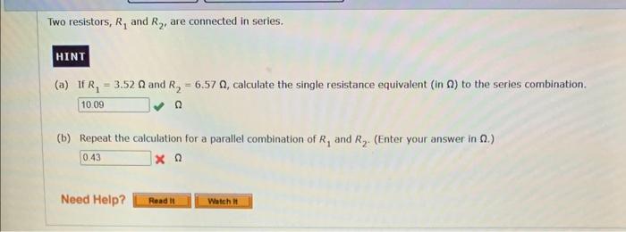 Solved Two resistors, R1 and R2, are connected in series. | Chegg.com