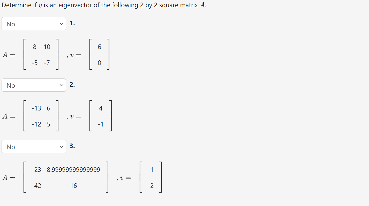 Solved Determine if v ﻿is an eigenvector of the following 2 | Chegg.com