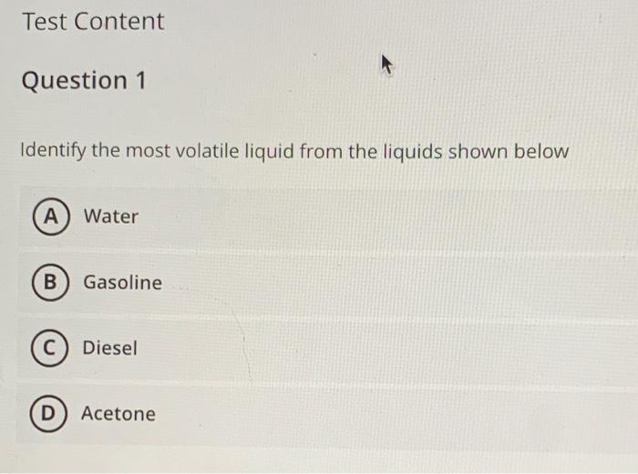 Solved Test Content Question 1 Identify the most volatile | Chegg.com
