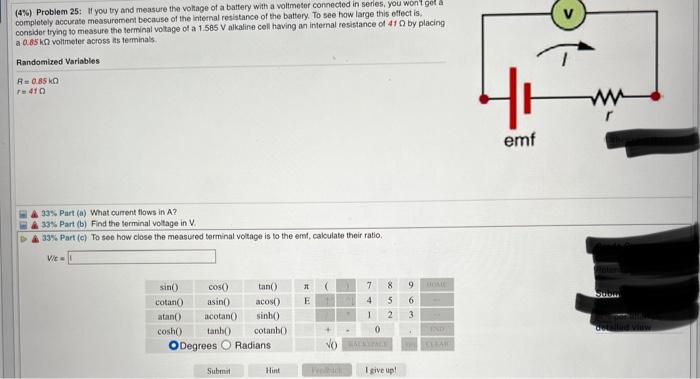 Solved (4\%) Problem 25: If you try and measure the voltage | Chegg.com