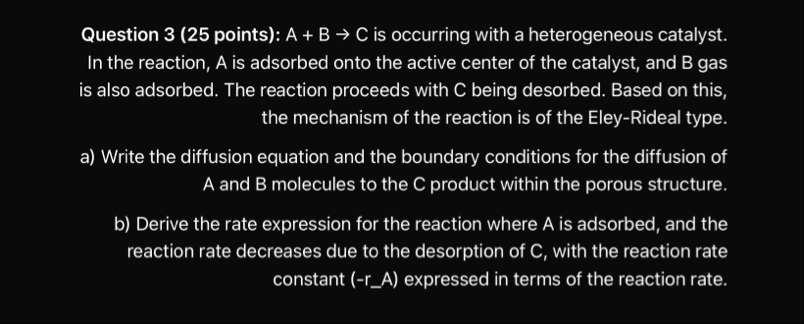 Solved Question 3 ( 25 ﻿points): A B→C ﻿is occurring with a | Chegg.com