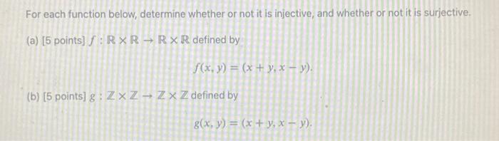 Solved For each function below, determine whether or not it | Chegg.com