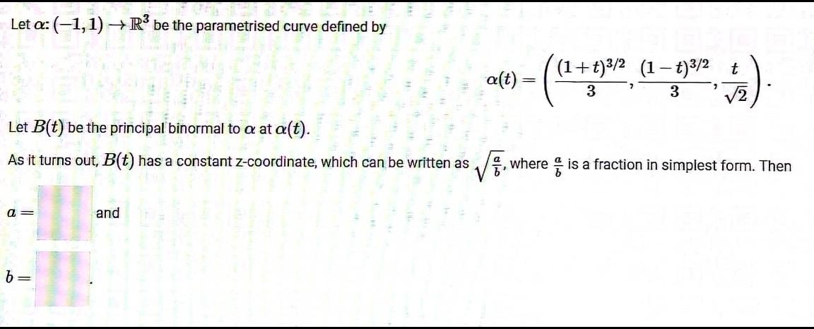 Solved Let \\( \\alpha:(-1,1) \\rightarrow \\mathbb{R}^{3} | Chegg.com
