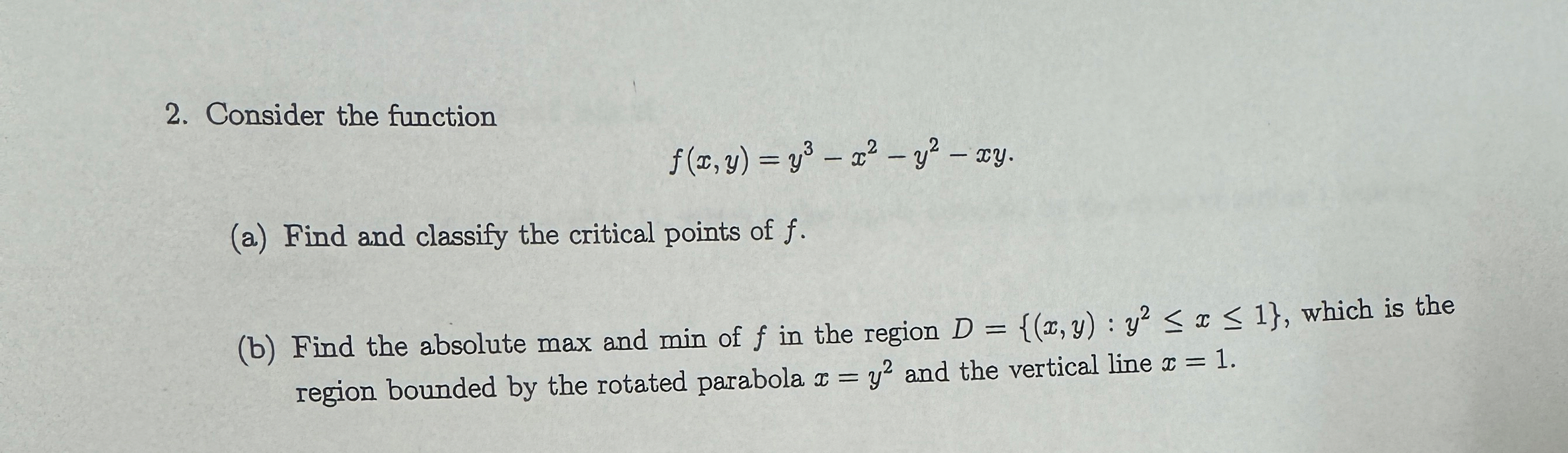 Solved Consider the functionf(x,y)=y3-x2-y2-xy(a) ﻿Find and | Chegg.com