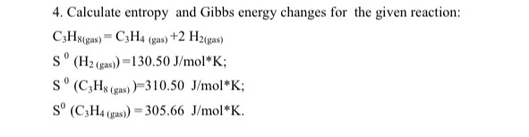 Solved 4. Calculate entropy and Gibbs energy changes for the | Chegg.com