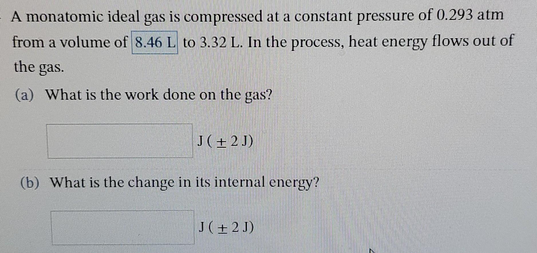 A monatomic ideal gas is compressed at a constant | Chegg.com