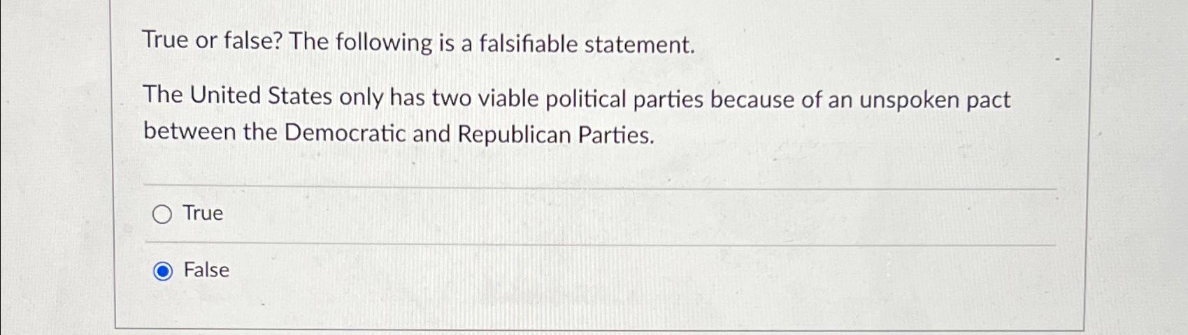 Solved True or false? The following is a falsifiable | Chegg.com