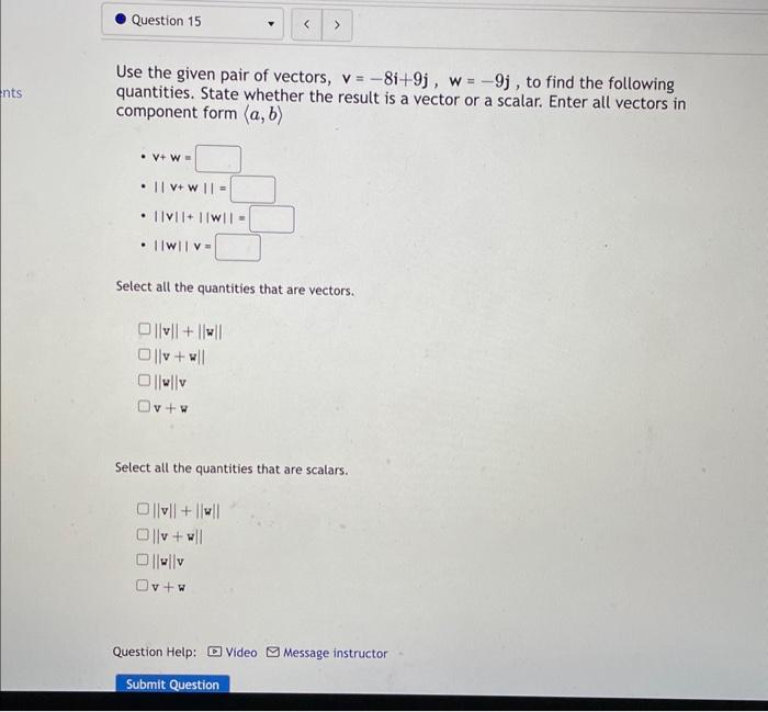 Solved Use the given pair of vectors, v=−8i+9j,w=−9j, to | Chegg.com