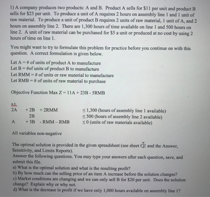Solved 1) A company produces two products: A and B. Product | Chegg.com